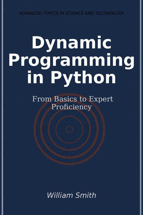 Dynamic Programming In Python Ebook By William Smith Epub Rakuten