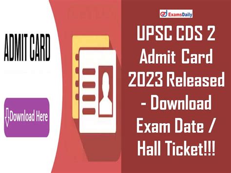 Upsc Cds 2 Admit Card 2023 Released Download Exam Date Hall Ticket
