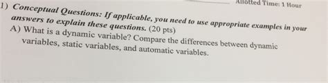 Solved What Is A Dynamic Variable Compare The Differences