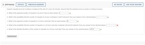 Solved Support Requests Arrive At A Software Company At The Chegg
