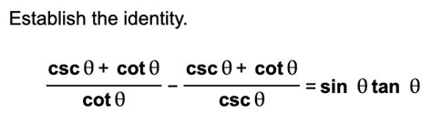 Solved Establish The Identity Chegg Com