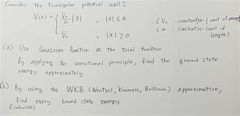 Solved Variational Principle Problem And Wkb