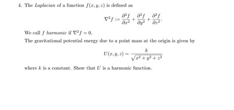 Solved The Laplacian Of A Function F X Y Z Is Defined Chegg