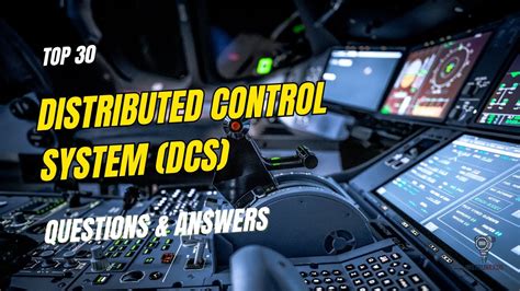 Top 30 Dcs Interview Questions And Answers Distributed Control System