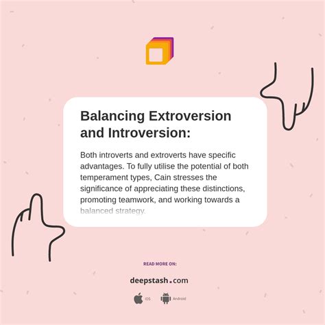 Balancing Extroversion And Introversion Deepstash