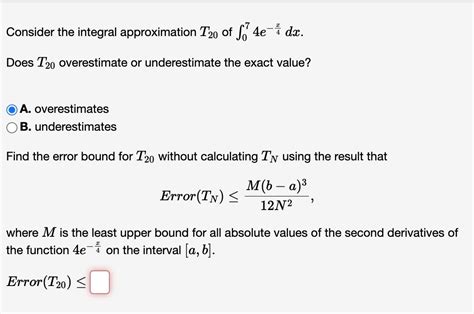 Solved Consider The Integral Approximation T20 Of
