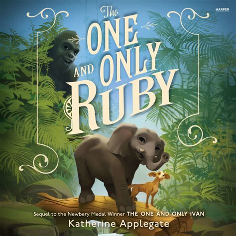 The One And Only Ruby By Katherine Applegate Audiobook No Subscription