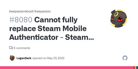 Cannot Fully Replace Steam Mobile Authenticator Steam Mobile