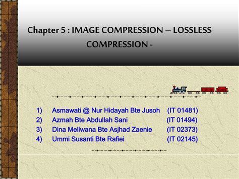 PPT Chapter IMAGE COMPRESSION LOSSLESS COMPRESSION PowerPoint Presentation ID