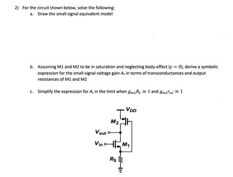 Solved For The Circuit Shown Below Solve The Following Draw The