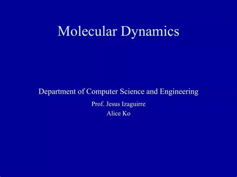Ppt Molecular Dynamics Powerpoint Presentation Free Download Id 426818