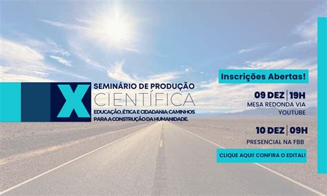 X SeminÁrio De ProduÇÃo CientÍfica EducaÇÃo Ética E Cidadania