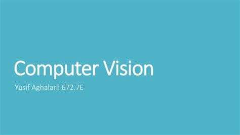 Computer Vision Ppt Pptx