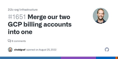 Merge Our Two Gcp Billing Accounts Into One · Issue 1651 · 2i2c Org