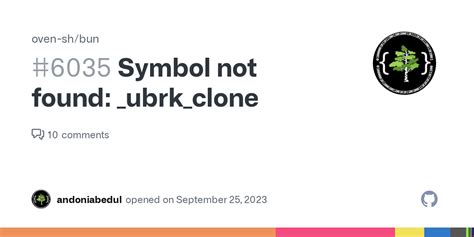 Symbol Not Found Ubrkclone · Issue 6035 · Oven Shbun · Github
