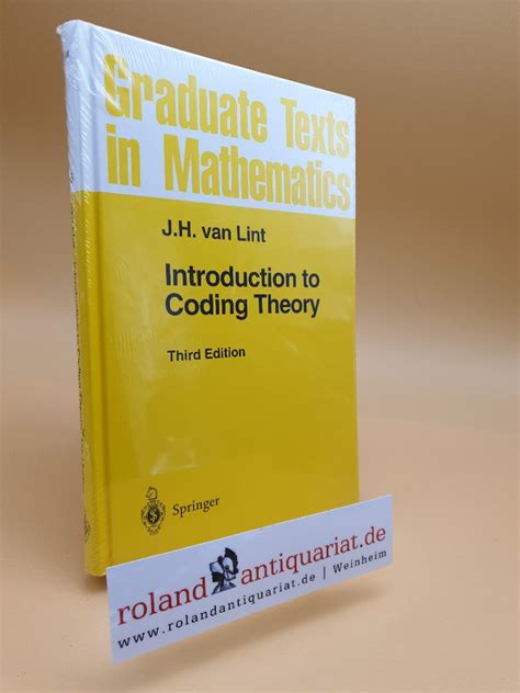 Introduction To Coding Theory J H Van Lint Graduate Texts In Mathematics 86 Von Lint