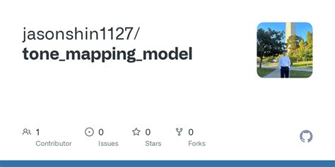 Github Jasonshin1127tonemappingmodel
