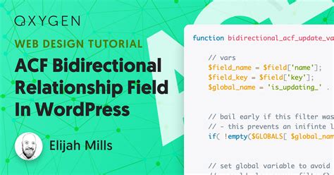Using Acf Bi Directional Relationship Field In Wordpress With Oxygen Oxygen