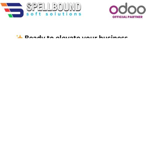 Spellbound Soft Solutions Odoo Certified Odoo Silver Partner On