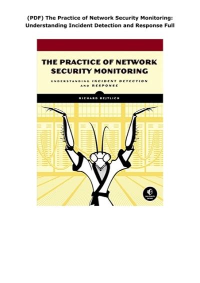 Pdf The Practice Of Network Security Monitoring Understanding Incident Detection And Response