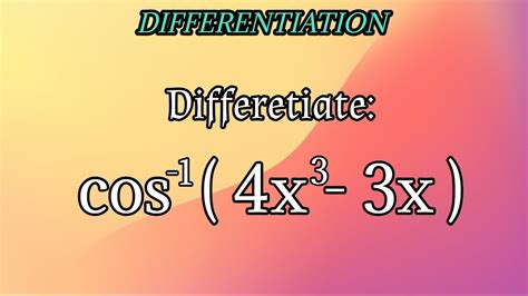 Differentiate Cos 14x3 3xdifferentiation Youtube