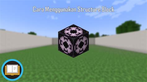 Cara Menggunakan Structure Block Youtube