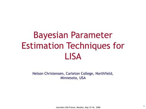 Ppt Bayesian Parameter Estimation Techniques For Lisa Powerpoint