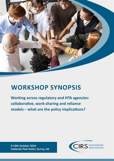 Workshop Synopsis Regulatory And Hta Collaborative Models Centre For Innovation In