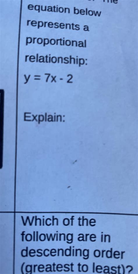 Solved Equation Below Represents A Proportional Relationship Y 7x 2 Explain Which Of The F [math]