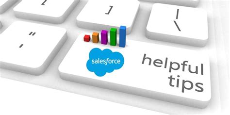 Incredible Salesforce Tips And Tricks For Beginners Visual Contenting