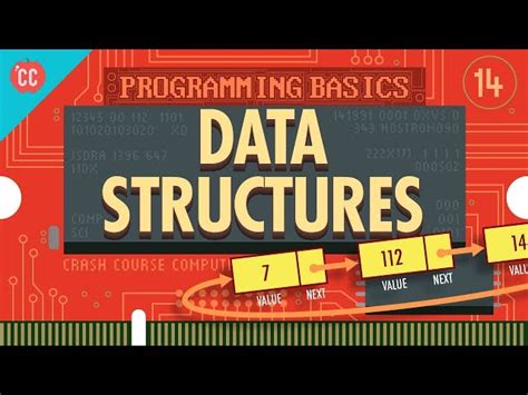 Data Structures Crash Course Computer Science 14