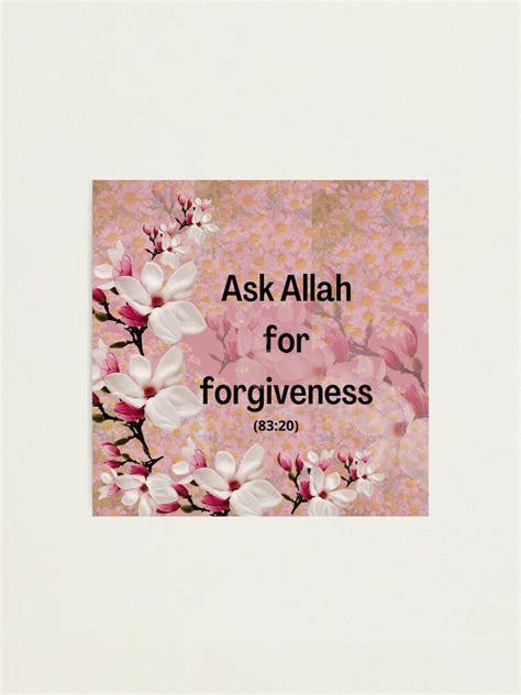 Ask Allah For Forgiveness Ayat From Al Quran Flower Design