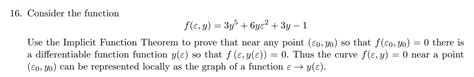 Solved 16 Consider The Function Fεy3y56yε23y−1 Use
