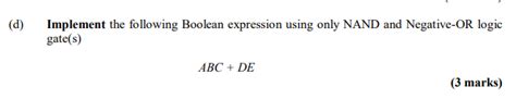 Solved D Implement The Following Boolean Expression Using Chegg
