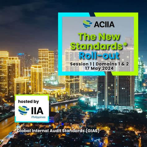 Aciia Global Internal Audit Standards Roll Out Series 1 The Institute Of Internal Auditors
