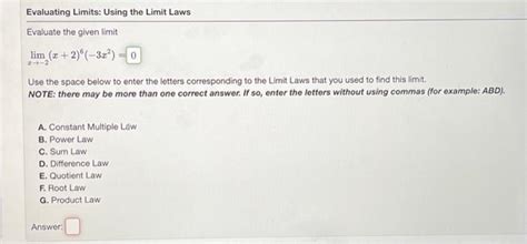 Solved Evaluating Limits Using The Limit Laws Evaluate The Chegg Com