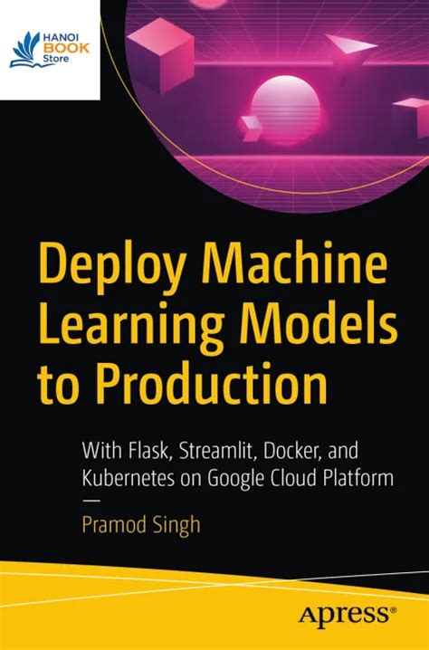 Deploy Machine Learning Models To Production
