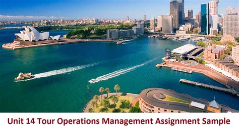 Unit 14 Tour Operations Management Assignment Sample
