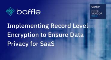 Record Level Encryption For SaaS Data Privacy Webinar