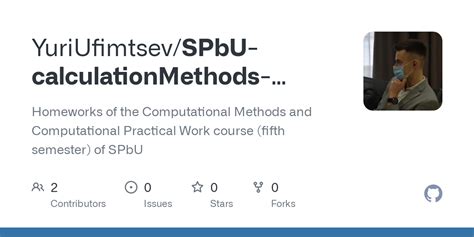 Github Yuriufimtsevspbu Calculationmethods Course Homeworks Of The