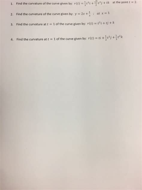 Solved Find The Curvature Of The Curve Given By R T 1 3