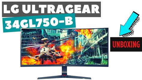 Lg Ultragear 34gl750 B Full Hd 34 Ips Lcd Gaming Monitor Unboxing Youtube