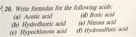 Solved Write Formulas For The Following Acids A Acetic Chegg