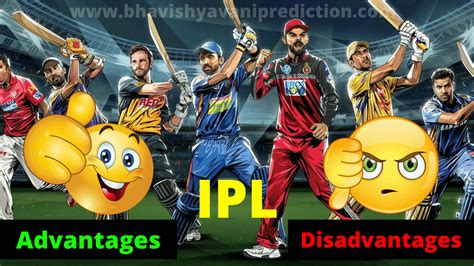 Advantages Disadvantages Of Indian Premier League Ipl