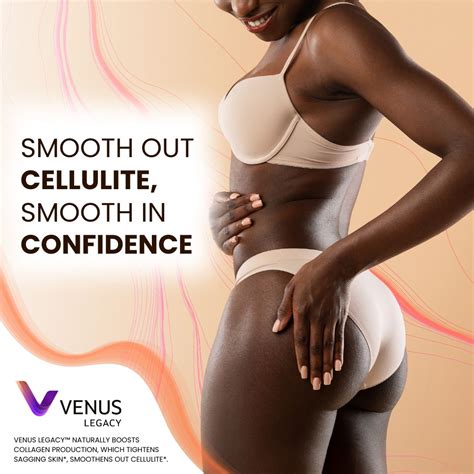 Venuslegacy Venus Bodycontouring Cellulitereduction Skinfirming