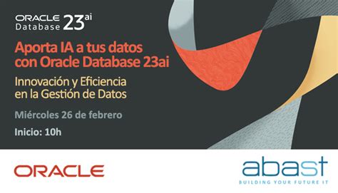 Webinar Oracle Database 23ai Aporta Ia A Tus Datos Abast