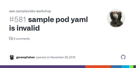 Sample Pod Yaml Is Invalid Issue 581 Aws Samples Eks Workshop GitHub