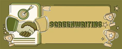 Inspiration Showing Sign Screenwriting Internet Concept The Art And Craft Of Writing Scripts