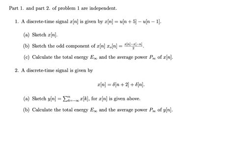 Solved Part 1 And Part 2 Of Problem 1 Are Independent 1