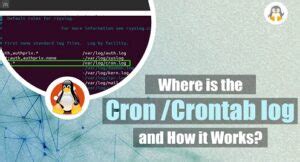 Where Is The Crontab Logs And Verify If Crontab Works Linux Genie